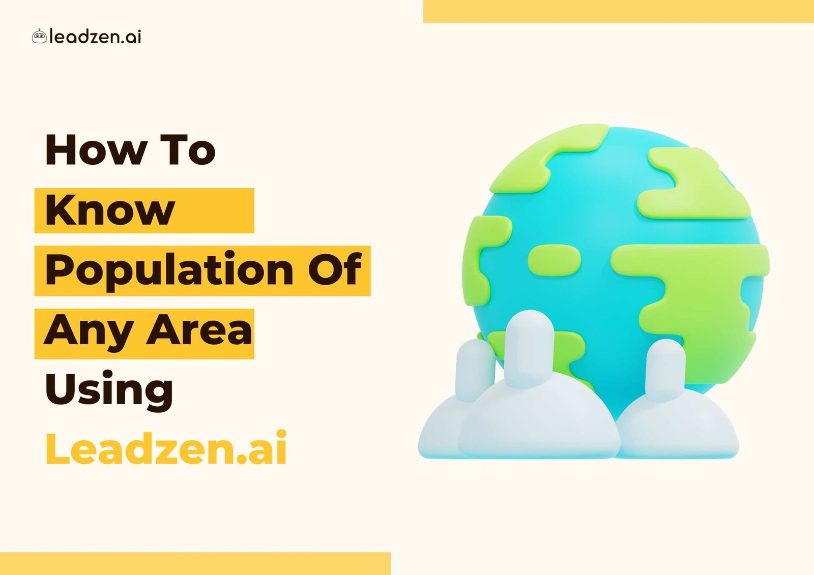 How To Know The Population Of Any Area Using Leadzen.ai