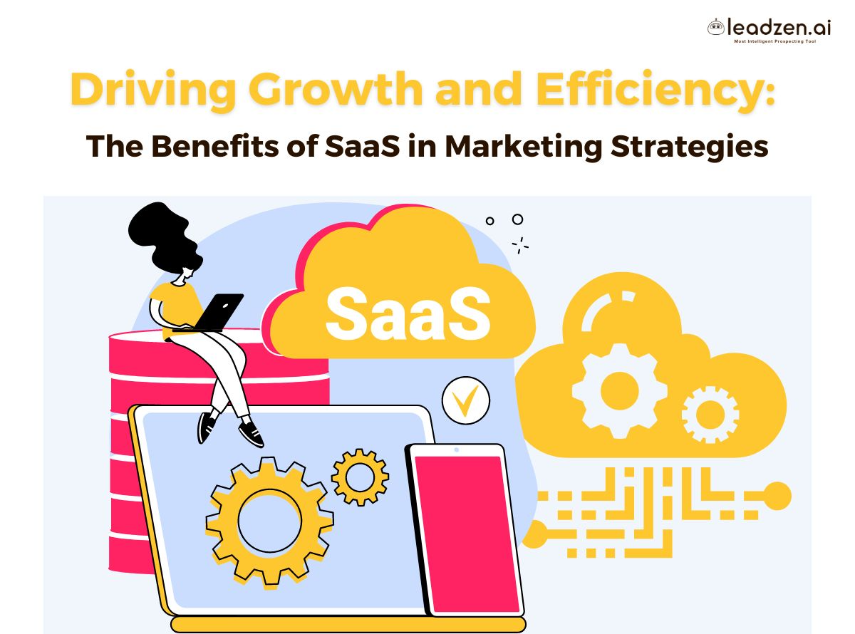 Driving Growth & Efficiency: The Benefits of SaaS