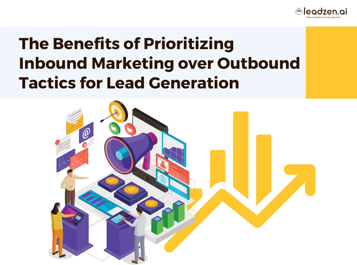 The Benefits of Inbound over Outbound for Lead Generation